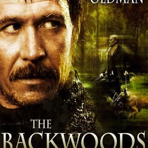 The Backwoods - Rotten Tomatoes