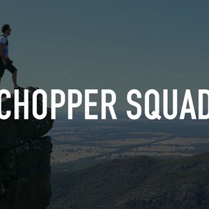 Chopper Squad: Season 2, Episode 10 - Rotten Tomatoes