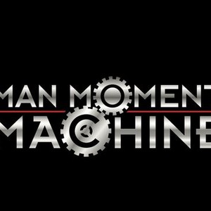 Man, Moment, Machine - Rotten Tomatoes