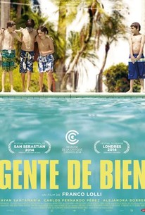 Gente de bien | Rotten Tomatoes