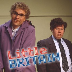 Little Britain - Rotten Tomatoes