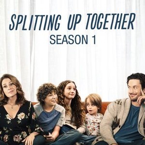 Splitting Up Together: Season 1, Episode 8 - Rotten Tomatoes