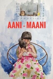 Aani Maani | Rotten Tomatoes