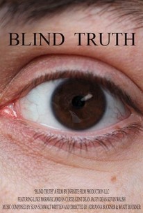 Blind Truth | Rotten Tomatoes