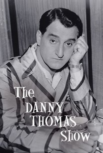 The Danny Thomas Show | Cast and Crew | Rotten Tomatoes