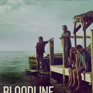 Bloodline - Rotten Tomatoes