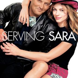 Serving Sara - Rotten Tomatoes
