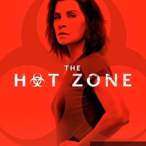 The Hot Zone: Season 1, Episode 1 - Rotten Tomatoes