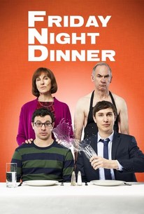 Friday Night Dinner | Cast and Crew | Rotten Tomatoes