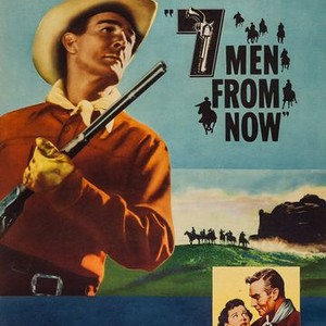 Seven Men From Now - Rotten Tomatoes
