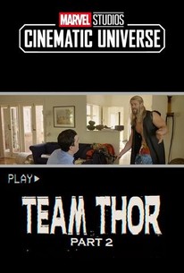 Team Thor: Part 2 | Rotten Tomatoes