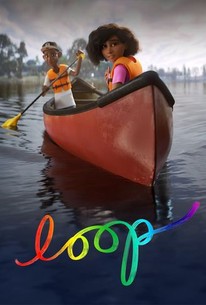 Loop (2019) | Rotten Tomatoes