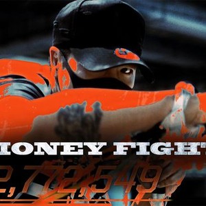 Money Fight - Rotten Tomatoes