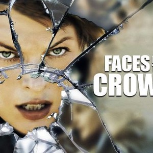 Faces in the Crowd - Rotten Tomatoes