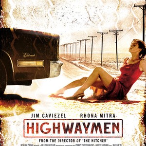 Highwaymen (2004) - Rotten Tomatoes