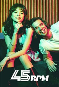 45 RPM | Rotten Tomatoes