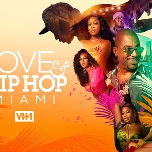 Love & Hip Hop Miami - Rotten Tomatoes