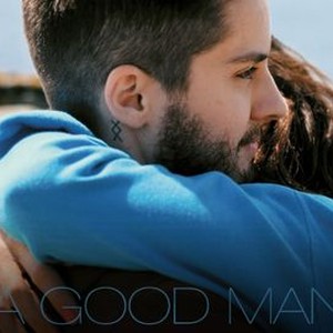 A Good Man - Rotten Tomatoes