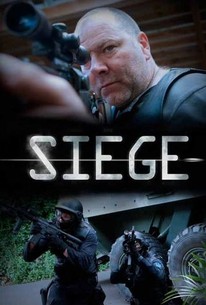 Siege (2012) | Rotten Tomatoes