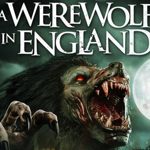 A Werewolf in England - Rotten Tomatoes