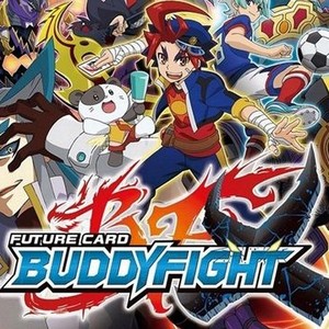 Future Card Buddyfight - Rotten Tomatoes