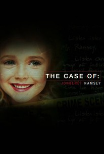 The Case of: JonBenét Ramsey | Rotten Tomatoes