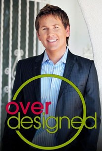 Over Designed | Rotten Tomatoes