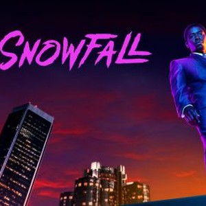 Snowfall - Rotten Tomatoes