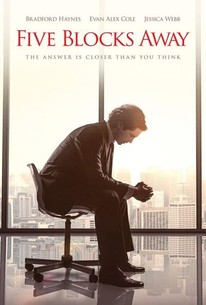 Five Blocks Away | Rotten Tomatoes