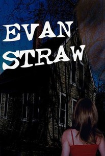 Evan Straw | Rotten Tomatoes
