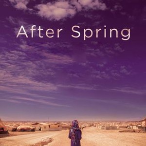 After Spring - Rotten Tomatoes