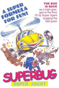 Superbug, Super Agent | Rotten Tomatoes