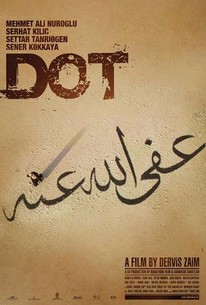 Dot (2008) | Rotten Tomatoes
