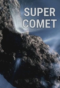 Super Comet | Rotten Tomatoes