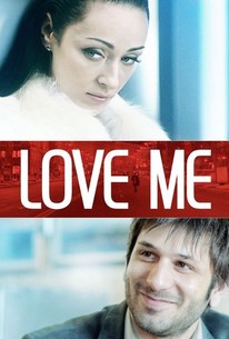 Love Me | Rotten Tomatoes