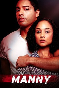 The Manny (2022) | Rotten Tomatoes