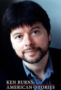 Ken Burns American Stories - Rotten Tomatoes