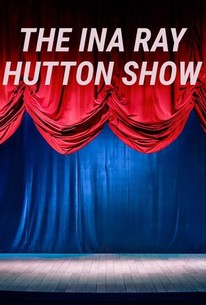 The Ina Ray Hutton Show | Rotten Tomatoes