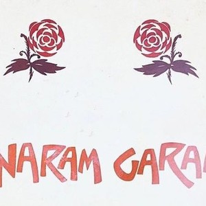 Naram Garam - Rotten Tomatoes