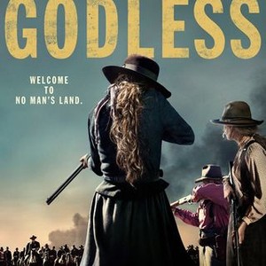 Godless - Rotten Tomatoes