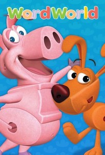 WordWorld: Season 3, Episode 2 | Rotten Tomatoes