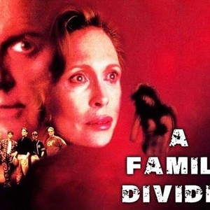 A Family Divided - Rotten Tomatoes