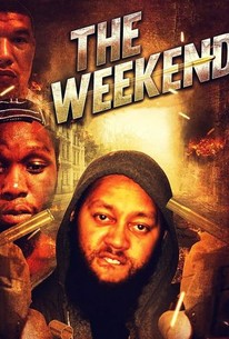 The Weekend | Rotten Tomatoes