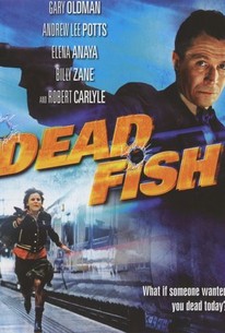 Dead Fish | Rotten Tomatoes