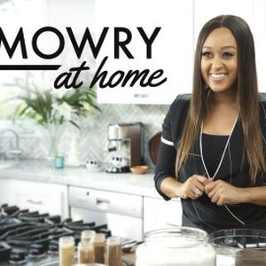 Tia Mowry at Home - Rotten Tomatoes