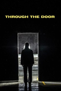 Through the Door | Rotten Tomatoes