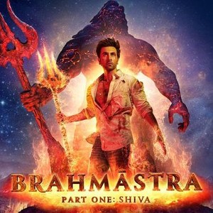 Brahmastra Part One: Shiva - Rotten Tomatoes