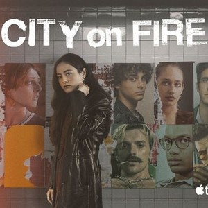 City on Fire - Rotten Tomatoes