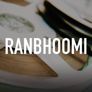 Ranbhoomi - Rotten Tomatoes