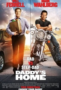 Daddy's Home - Rotten Tomatoes